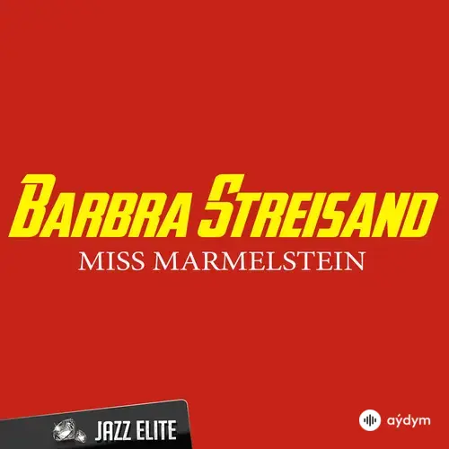 Barbra Streisand - Who's Afraid of the Big Bad Wolf - Aydym.com