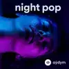 Night Pop - Aydym.com
